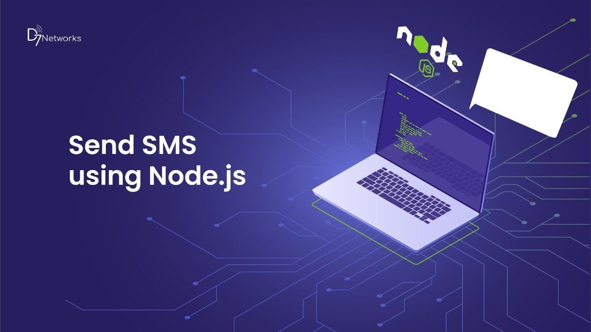 Node.js Send Text Message with D7 Messaging API: Complete Guide