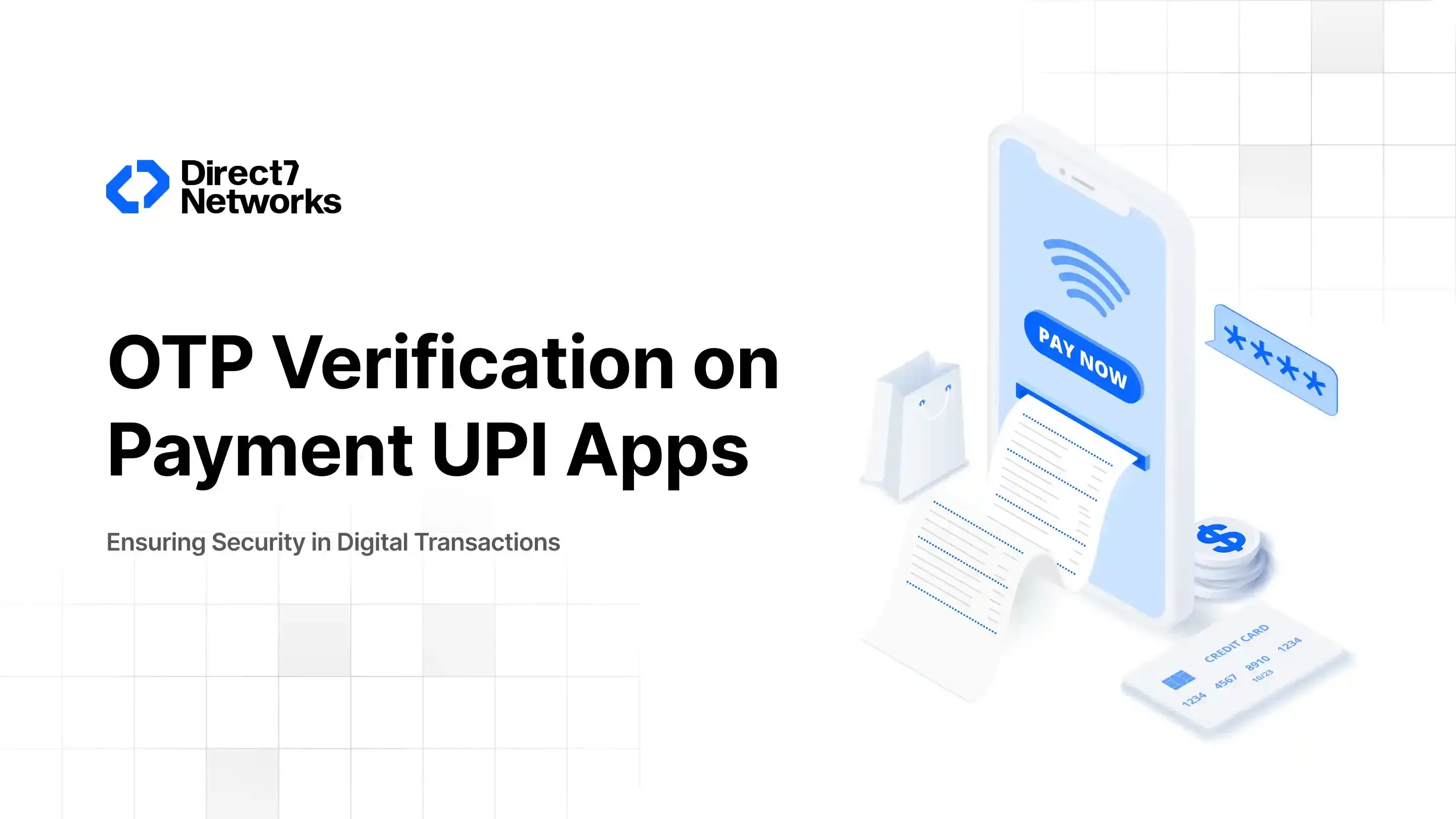 OTP Verification on Payment UPI Apps: Ensuring Security in Digital Transactions
