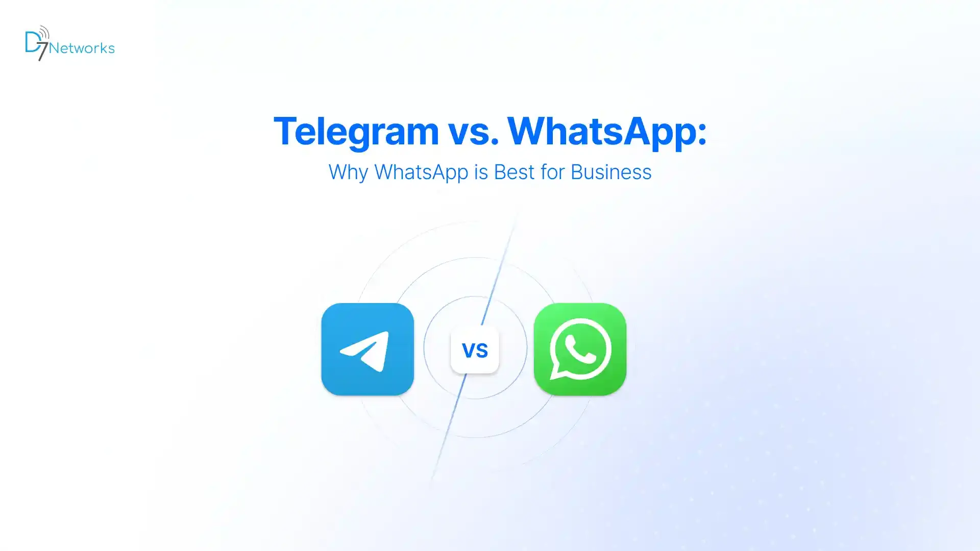 Telegram vs. WhatsApp: Why WhatsApp is Best for Business